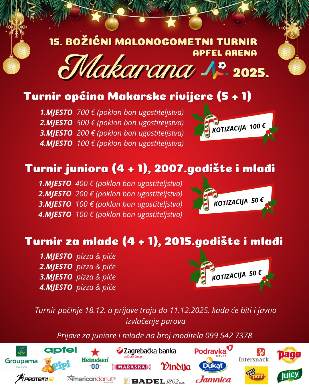 15. BOŽIĆNI MALONOGOMETNI TURNIR MAKARANA 2025. - APFEL ARENA